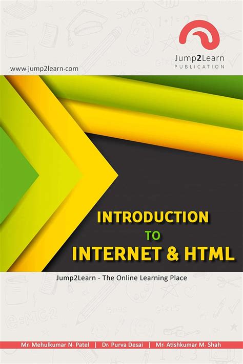 Introduction To Internet HTML Mr Mehulkumar N Patel Dr Purva Desai Mr Atishkumar M