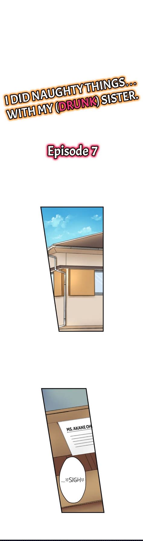 I Did Naughty Things With My Drunk Sister Chapter 7 Read Webtoon 18