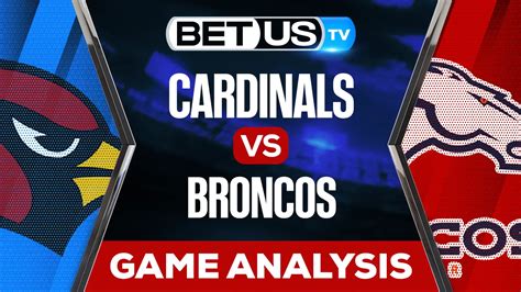 Cardinals Vs Broncos Analysis And Preview 12182022