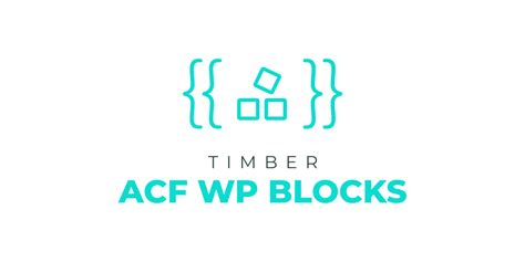 github palmiak timber acf wp blocks create gutenberg blocks from twig templates and acf fields