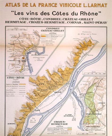 Les Vins Des Cotes Du Rhone Cote Rotie Condrieu Chateau Grillet