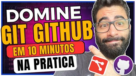 Como Funciona O Git E O Github Tutorial Completo Para Iniciantes 2025