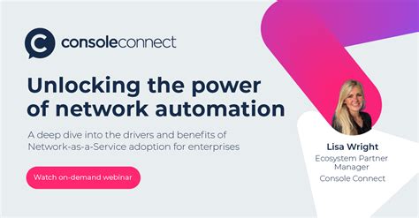 Unlocking The Power Of Network Automation On Demand Webinar
