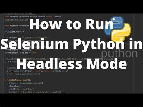 Selenium Python Tutorial How To Run In Headless Mode YouTube