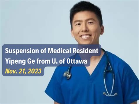 Suspension Of Medical Resident Yipeng Ge From U Of Ottawa The Cjpme Foundation