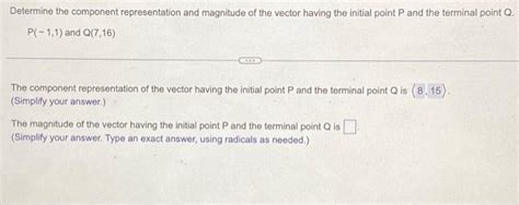 solved determine the component representation and magnitude