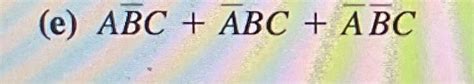 Solved e ABˉC AˉBC AˉBˉC Chegg com