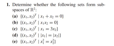 Solved 1 Determine Whether The Following Sets Form