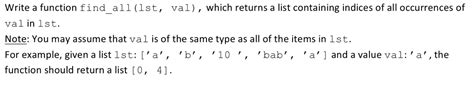 solved write a function find all lst val which returns a