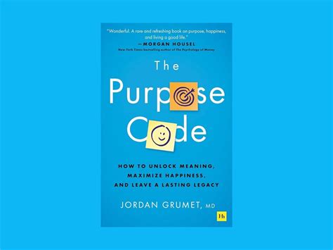 Book Briefing The Purpose Code By Jordan Grumet