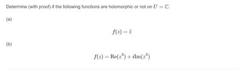 Solved Determine With Proof If The Following Functions Are Chegg