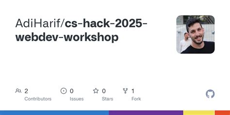 Github Adiharifcs Hack 2025 Webdev Workshop