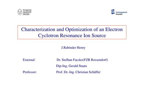Master Thesis Characterization And Optimization Of An Electron Cyclotron Resonance Ion Source Ppt