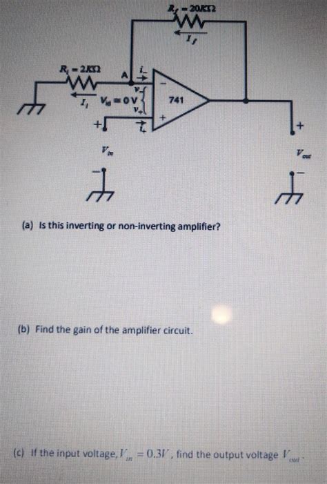 Solved A Is This Inverting Or Non Inverting Amplifier B Chegg