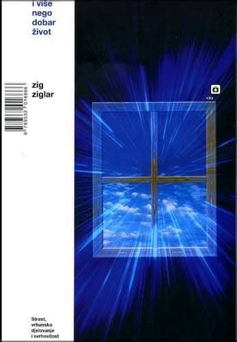 Zig Zigler I više nego dobar život