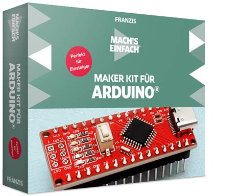 maker kit für arduino® mach s einfach franzis