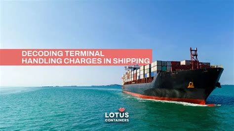 Decoding Terminal Handling Charges In Shipping