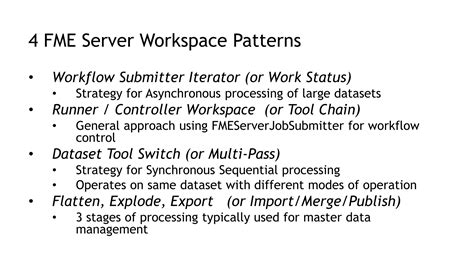 FME Server Workspace Patterns Continued PPTX