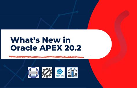 Whats New In Oracle Apex 202 Maxapex