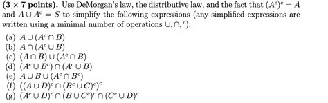 Solved Points Use DeMorgan S Law The Distributive Chegg Com