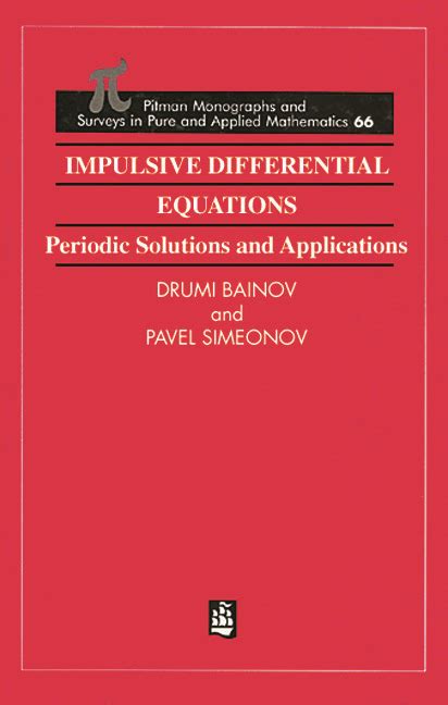 Impulsive Differential Equations Periodic Solutions And Applications