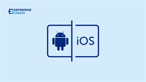 Development Of Android And Ios Applications What Are The Differences