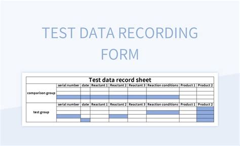 Test Data Recording Form Excel Template And Google Sheets File For Free Download Slidesdocs
