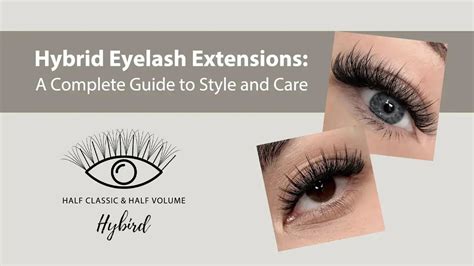 Hybrid Eyelash Extensions Complete Guide To Styles Application And Care