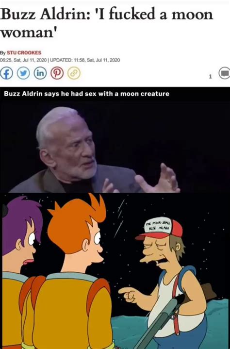 Buzz Aldrin I Fucked A Moon Woman By Stu Crookes Buzz Aldrin Says He Had Sex With A Moon