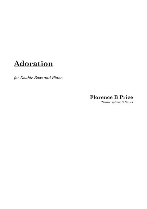 Adoration Arr Steven Nunes By Florence Price Sheet Music For String