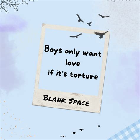 Taylor Swift Blank Space Quotes