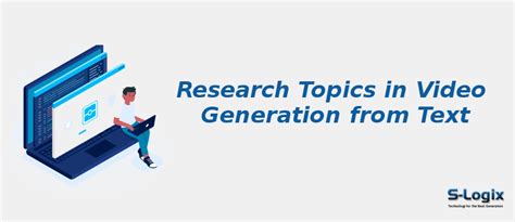 video generation from text s logix