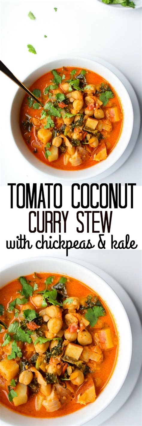 Tomato Coconut Curry Stew With Chickpeas And Kale Recipe Vegetarian Recipes Curry Stew
