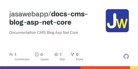 GitHub Jasawebapp Docs Cms Blog Asp Net Core Documentation CMS Blog Asp Net Core