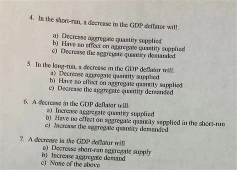 Solved 4 In The Short Run A Decrease In The Gdp Deflator