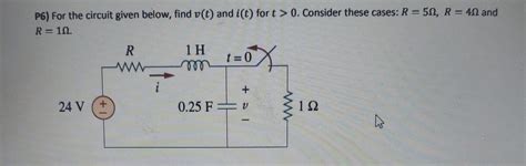 Solved P6 For The Circuit Given Below Find V T And I T Chegg Com