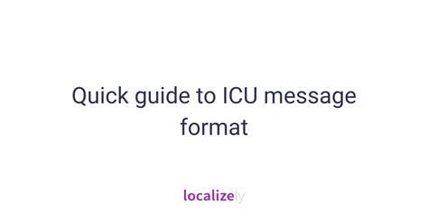 Quick Guide To Icu Message Format Localizely