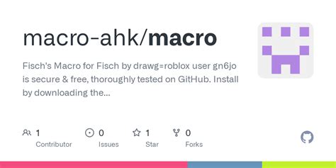 Github Macro Ahkmacro Fischs Macro For Fisch By Drawgroblox User Gn6jo Is Secure And Free