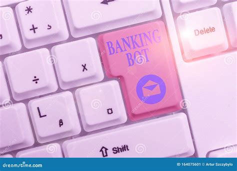 Word Writing Text Banking Bot Business Concept For Application That Runs Automated Banking