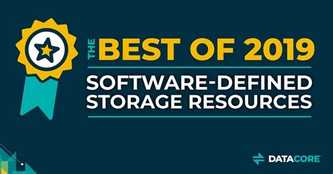 The Best Software Defined Storage Resources Of 2019 A Datacore Blog