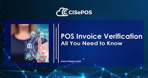 Pos Invoice Verification All You Need To Know Cisepos