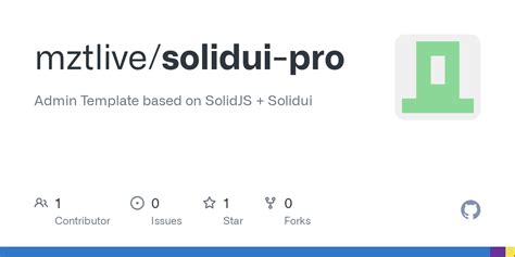 Github Mztlivesolidui Pro Admin Template Based On Solidjs Solidui