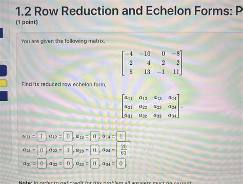 Solved Row Reduction And Echelon Forms P Point You Chegg Com
