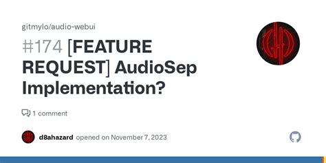 [feature request] audiosep implementation · issue 174 · gitmylo audio