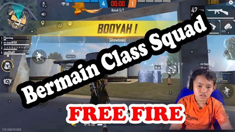 Bermain Class Squad Lagi Garena Free Fire Indonesia Youtube