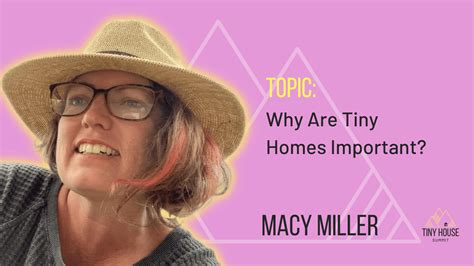 Macy Miller Tiny House Summit