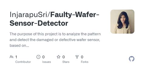GitHub InjarapuSri Faulty Wafer Sensor Detector The Purpose Of This Project Is To Analyze The