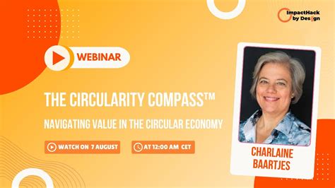 The Circularity Compass™ Navigating Value In The Circular Economy