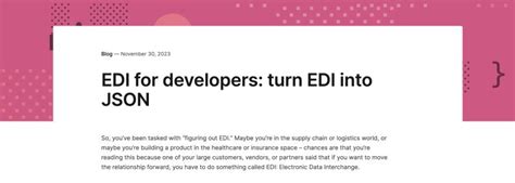 Stedi Allows You To Build Event Driven Edi Integrations That Turn Edi Into Stedi