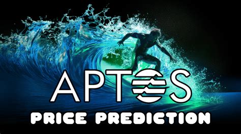 Aptos Apt Price Prediction Expert Analysis And Guide Understanding The